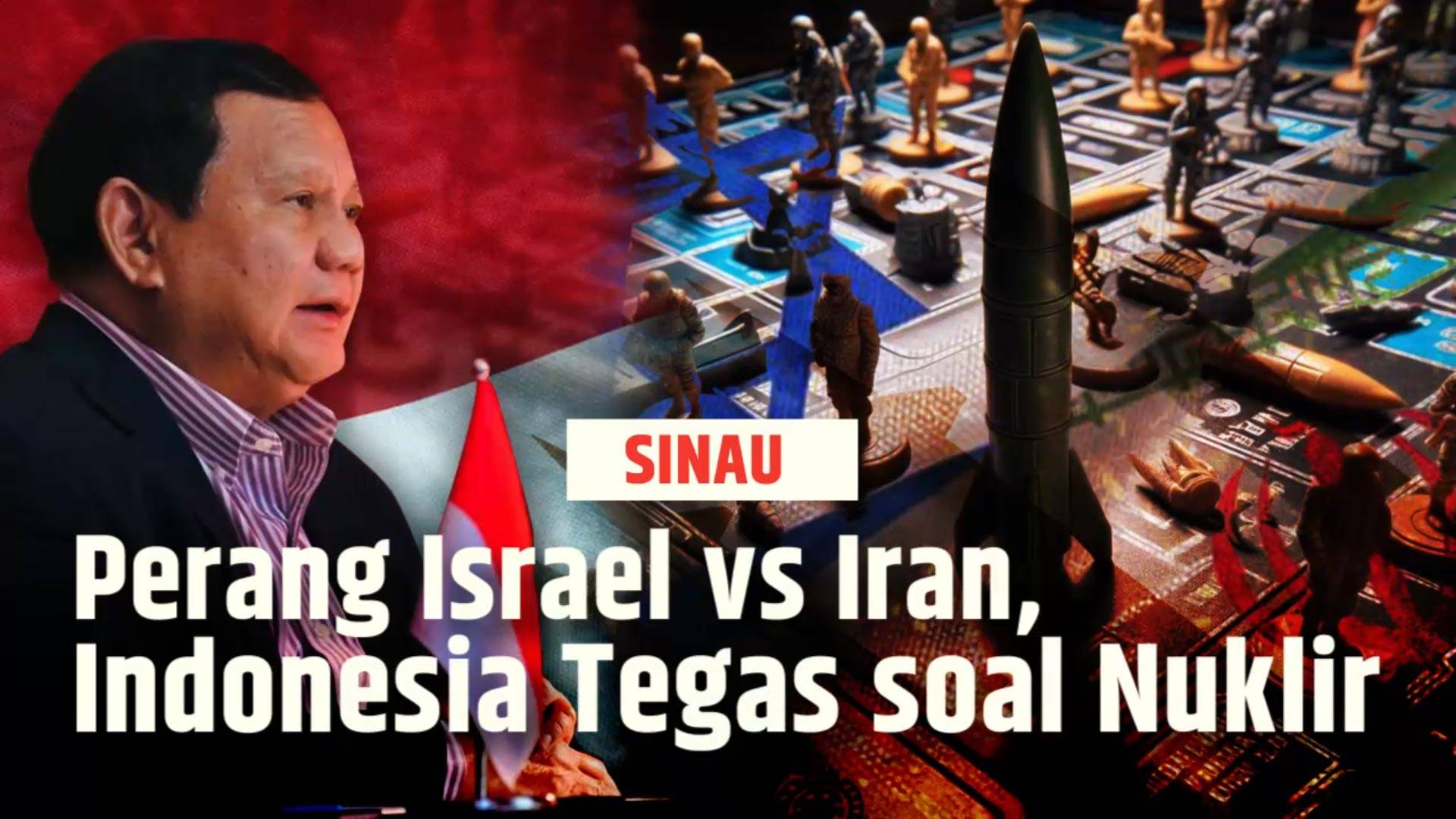 Video: Perang Israel-Iran, Indonesia Ingatkan Israel soal Bahaya Nuklir ...