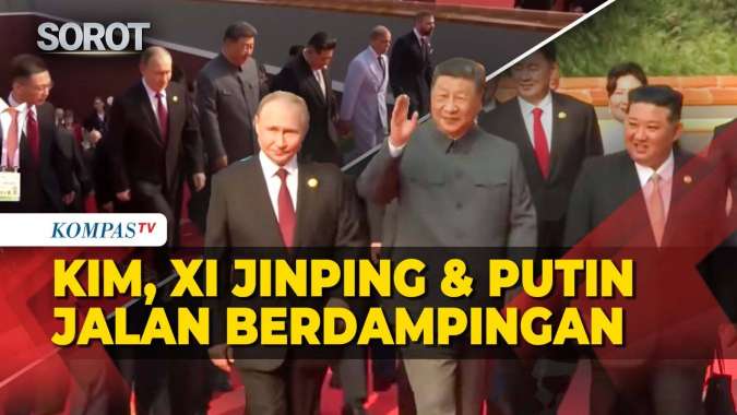 Momen Kim Jong Un, Xi Jinping & Putin Berjalan Berdampingan Hadiri ...