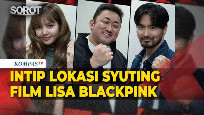 Lisa BLACKPINK Syuting Film "Extraction: Tygo" di Jakarta hingga ...