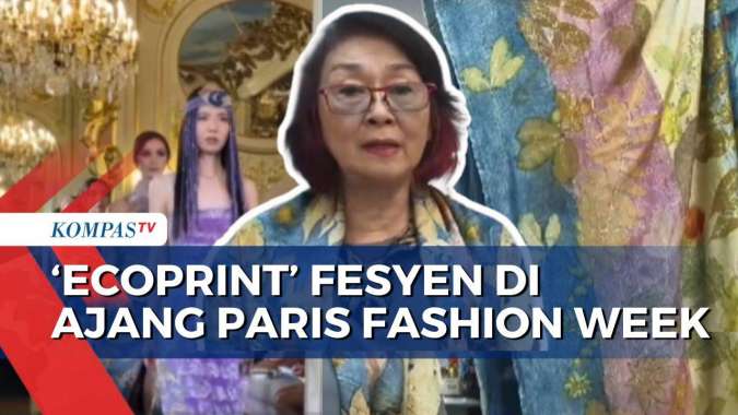 Lagi! 'Ecoprint' Fesyen Karya Desainer Asal Indonesia Tampil di Ajang ...