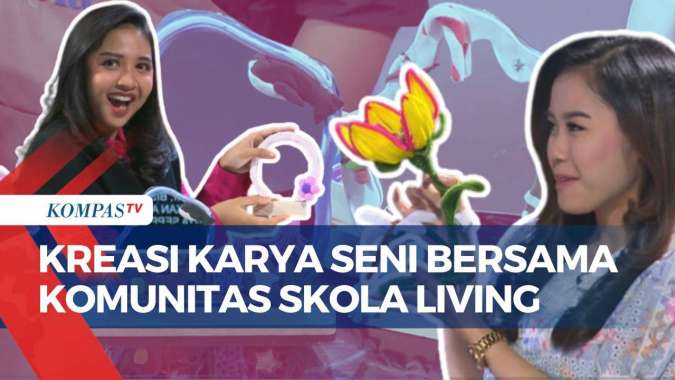 Belajar Kreasi Tanah Liat hingga Pipe Flowers bersama Skola Living di ...