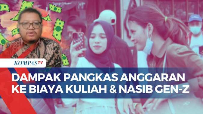 [FULL] Kena Dampak Pemangkasan Anggaran, Biaya Kuliah Tinggi Jadi 'Ujian' Gen-Z?