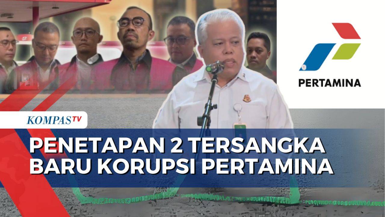 Video: BREAKING NEWS- Kejagung Tetapkan 2 Tersangka Baru Korupsi Pertamina, Sempat Dijemput Paksa