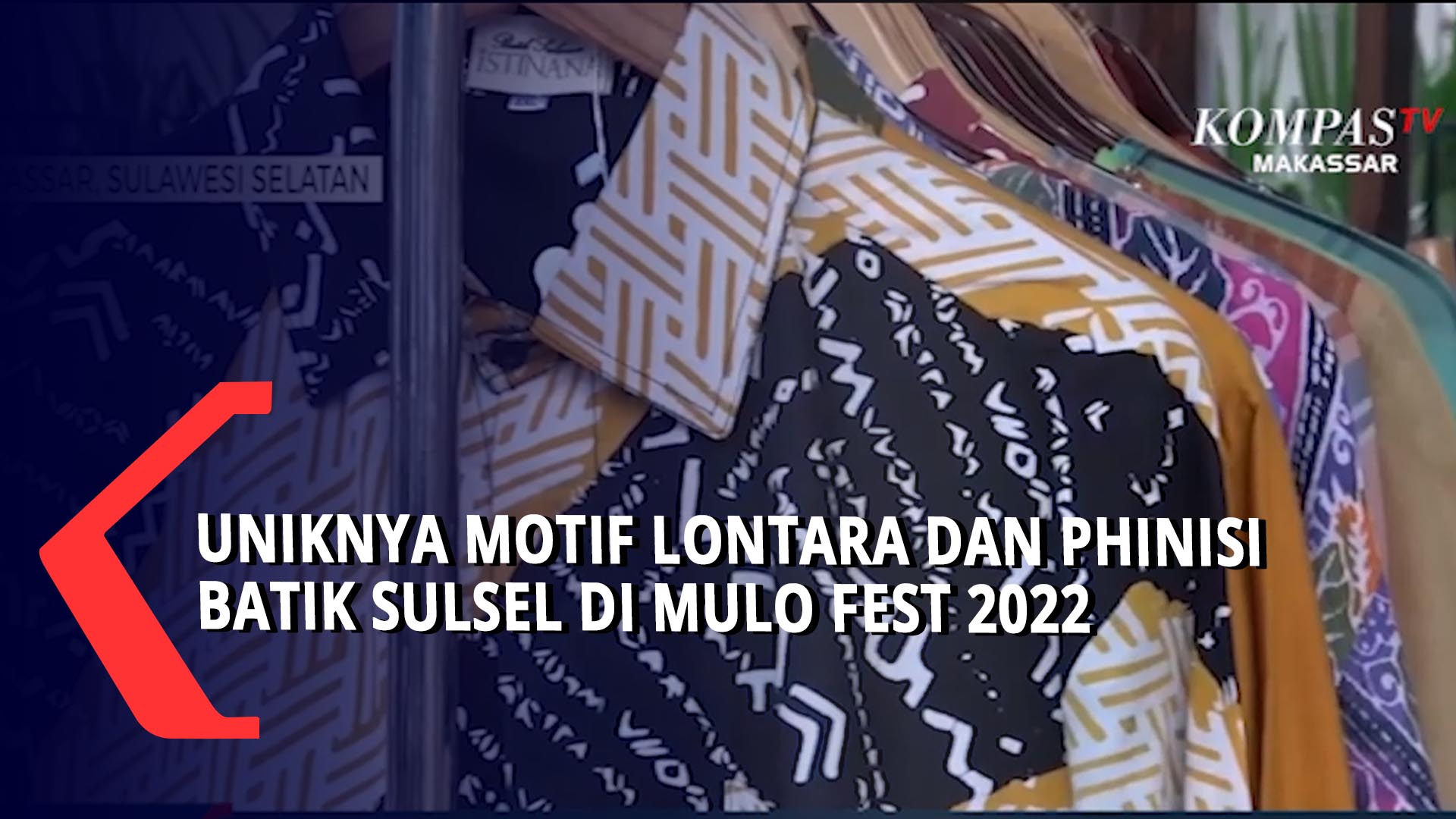 Uniknya Motif Lontara Dan Phinisi Batik Sulsel Di Mulo Fest 2022