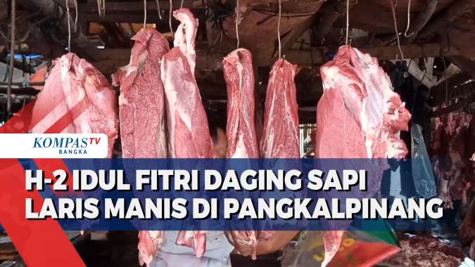 H-2 Lebaran, Penjualan Daging Sapi di Pangkalpinang Meningkat 3 Kali Lipat