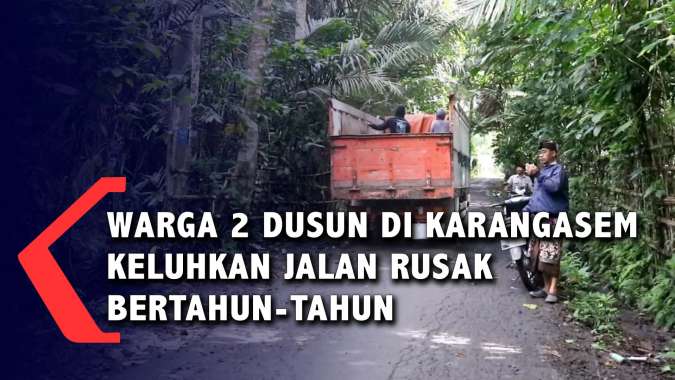 Warga 2 Dusun di Karangasem Keluhkan Jalan Rusak Bertahun-Tahun