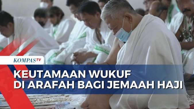 Keutamaan Wukuf di Arafah bagi Jemaah Haji