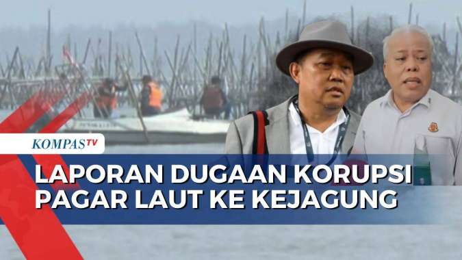MAKI Laporkan Dugaan Korupsi Pagar Laut Tangerang, Kejagung Sebut Tunggu Investigasi KKP