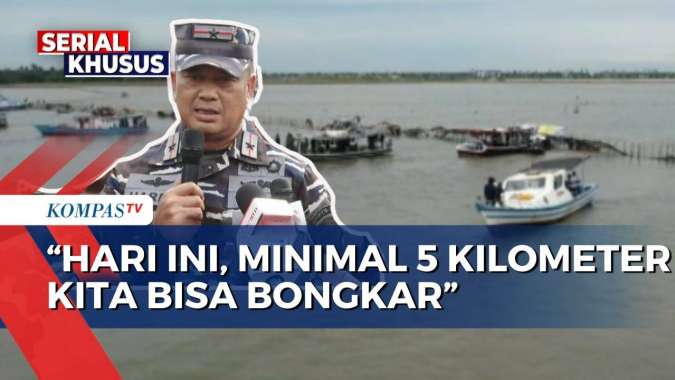 Pagar Laut Tangerang Kembali Dibongkar, TNI AL Ungkap Target serta Titik Pembongkaran | PAGAR LAUT
