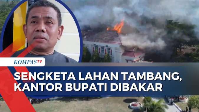 Kronologi Demo Sengketa Lahan Tambang Berakhir Kantor Bupati Pohuwato Dibakar