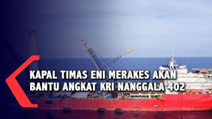 Rencana Pengangkatan KRI Nanggala 402, Kapal Timas ENI Merakes Dikerahkan