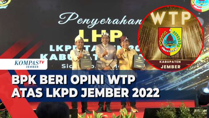 Jember Akhirnya Raih Opini WTP, Bupati: Wes Wayahe Jember Bisa Dipercaya Lagi!