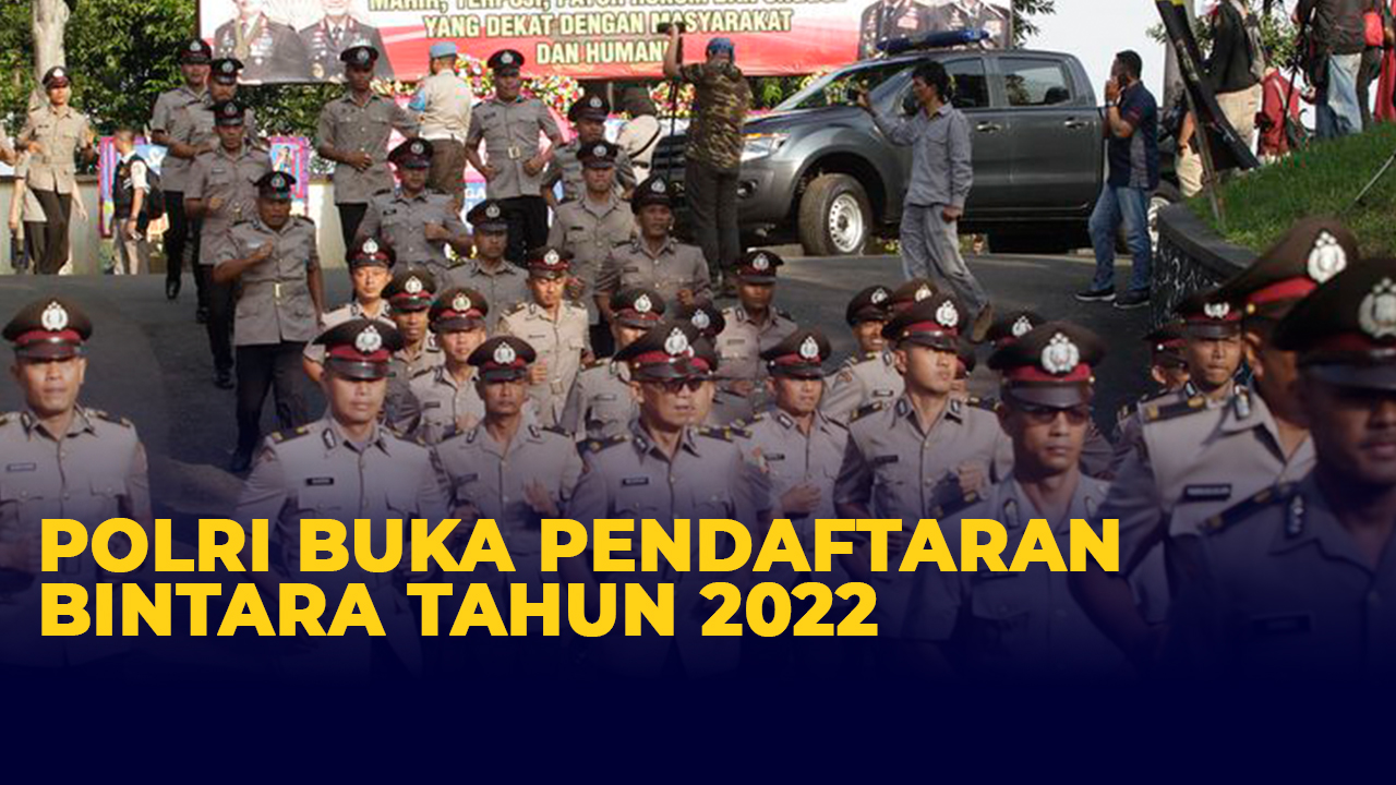 Buka Banyak Kuota Kepolisian Ri Buka Pendaftaran Anggota Baru Secara