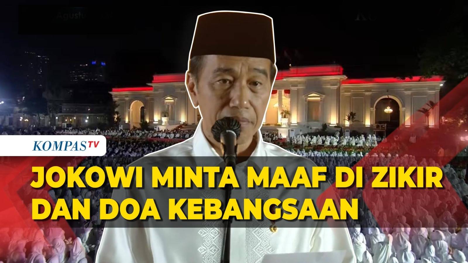 Video: Momen Presiden Jokowi Minta Maaf di Zikir dan Doa Kebangsaan 79 ...
