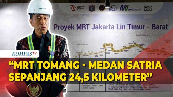 Momen Jokowi Canangkan MRT Lin Timur Barat: MRT Tomang - Medan Satria Sepanjang 24,5 Kilometer