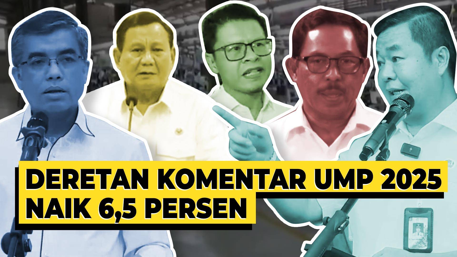 Video: UMP 2025 Naik 6,5 Persen, Begini Kata Prabowo hingga Respons ...