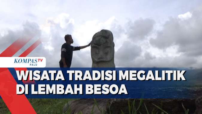 Wisata Tradisi Megalitik di Lembah Besoa