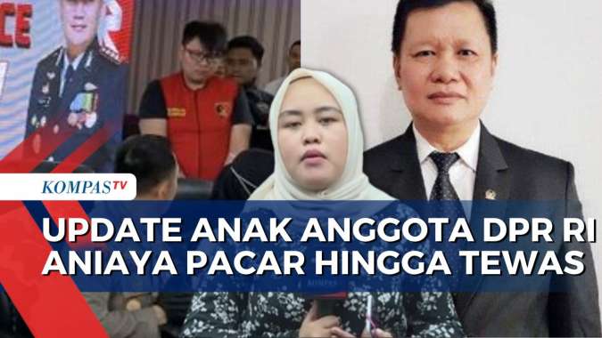 Rekonstruksi Anak Anggota DPR Ri Aniaya Pacar Digelar, Bisa Jerat ...