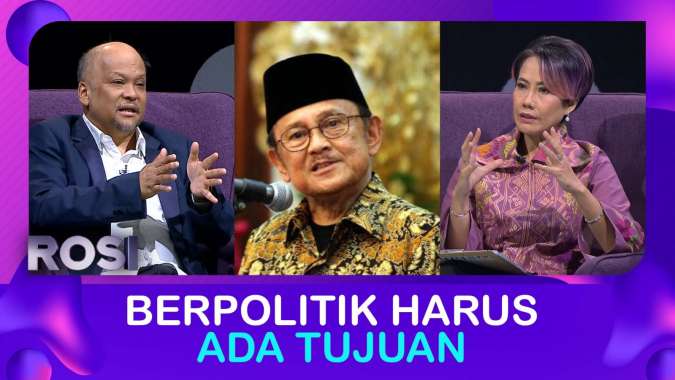 Pesan BJ. Habibie untuk Anaknya: Lebih Baik Tidak Terjun ke Politik | ROSI