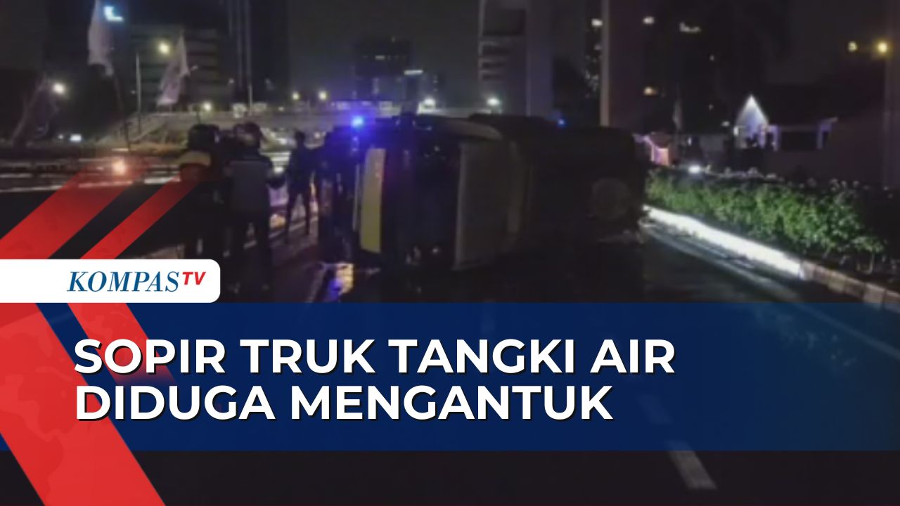 Video: Truk Tangki Air Mineral Terguling di Jalan Gatot Subroto Usai Tabrak Pembatas Flyover ...