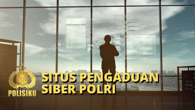 Ini Situs Pengaduan Siber Polri - POLISIKU (Bag 3)