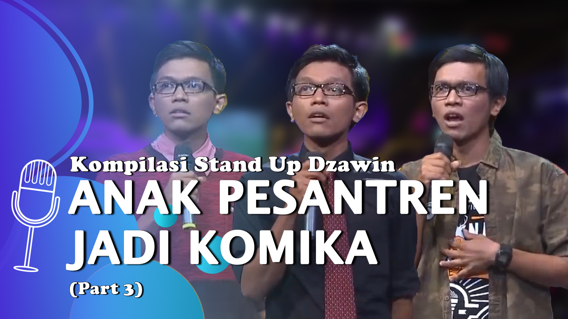 Kompilasi Stand Up Dzawin Nur: Tutorial Pakai Sarung - SUCI 4