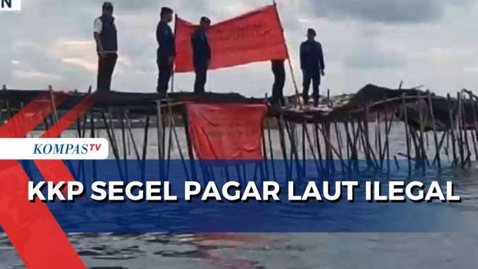 KKP Segel Pagar Laut Ilegal Sepanjang 30 KM di Perairan Tangerang