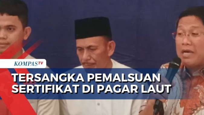 Kades Kohod dan Tiga Orang Lainnya Jadi Tersangka Pemalsuan Sertifikat di Pagar Laut Tangerang