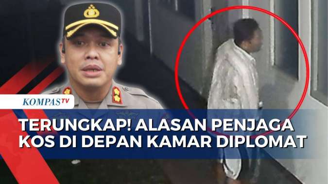 Terungkap! Alasan Penjaga Kos di Depan Kamar Diplomat Kemlu Sebelum Ditemukan Tewas | KOMPAS PAGI