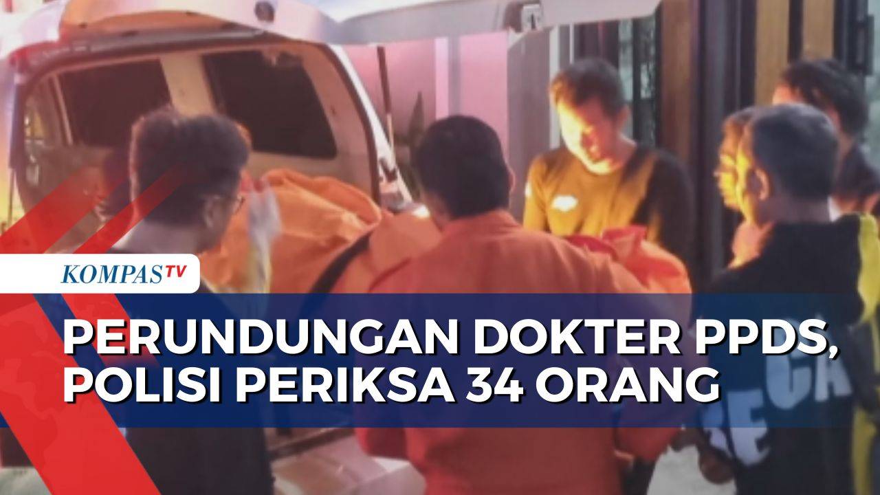 Video: Pengusutan Bully ke Dokter PPDS Undip, Polisi Periksa 34 Orang