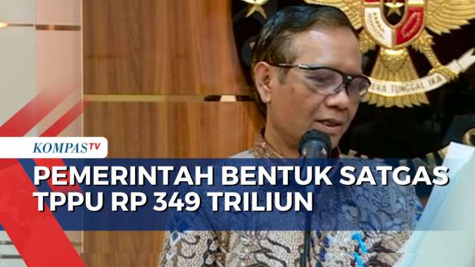Tepati Janjinya, Mahfud MD Umumkan Anggota Satgas TPPU Transaksi Janggal Rp349 T di Kemenkeu