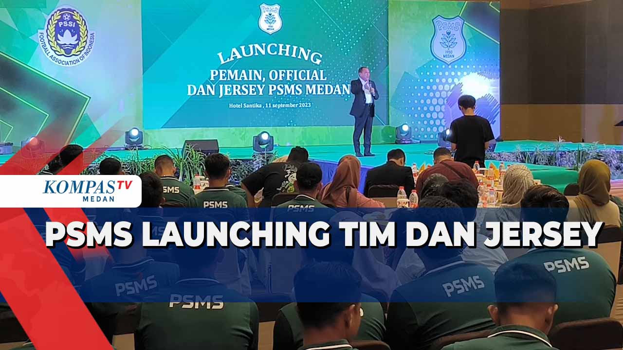 Video: PSMS Medan Launching Tim dan Jersey untuk Liga 2 Musim 2023-2024