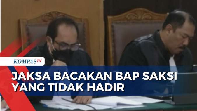 Jaksa Penuntut Umum Bacakan BAP Saksi yang Tidak Hadir, Berikut Selengkapnya..!