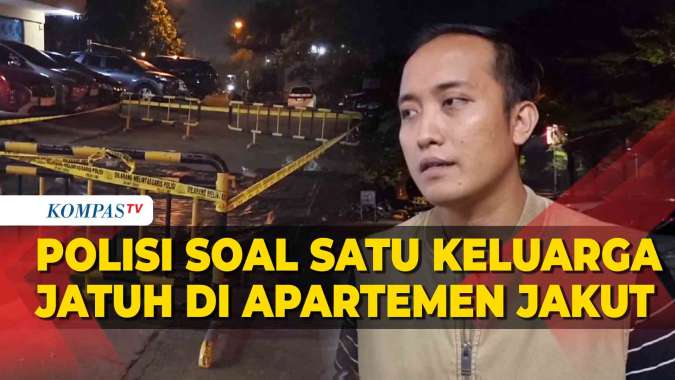 Penjelasan Polisi Soal Empat Orang Tewas usai Jatuh dari Lantai 22 Apartemen Penjaringan