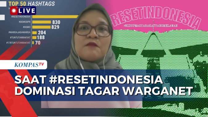 Dari #ResetIndonesia hingga Tuntutan 17+8 Penuhi Lini Masa, Begini ...