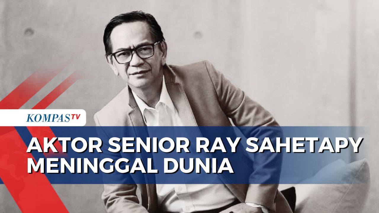 Video: Aktor Senior Ray Sahetapy Meninggal Dunia, Siapkan Wasiat ini