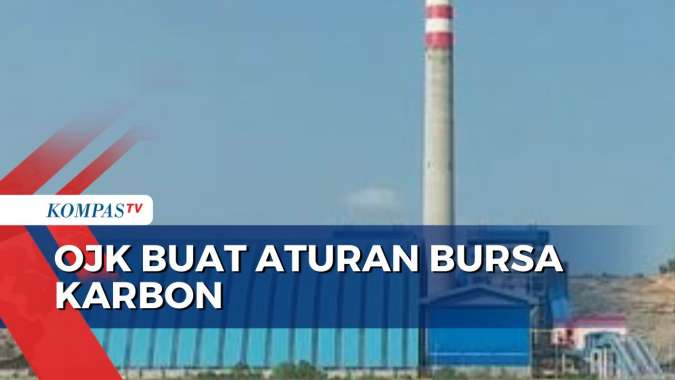 OJK Buat Aturan Teknis Perdagangan Bursa Karbon