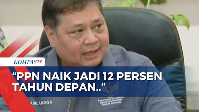 Menko Airlangga Sebut Tarif PPN Naik Jadi 12 Persen Tahun Depan