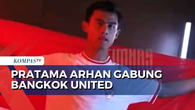 Bek Sayap Timnas Indonesia, Pratama Arhan Resmi Gabung Bangkok United