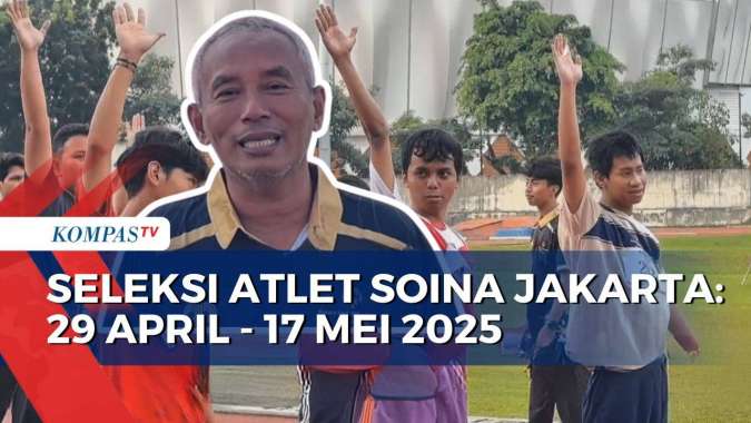 SOIna Jakarta Seleksi 510 Atlet Menuju Pekan Nasional 2026 dan World ...