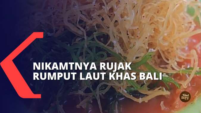 Tak Cuma Berisi Buah Saja, Ini Dia Rujak Rumput Laut Khas Bali