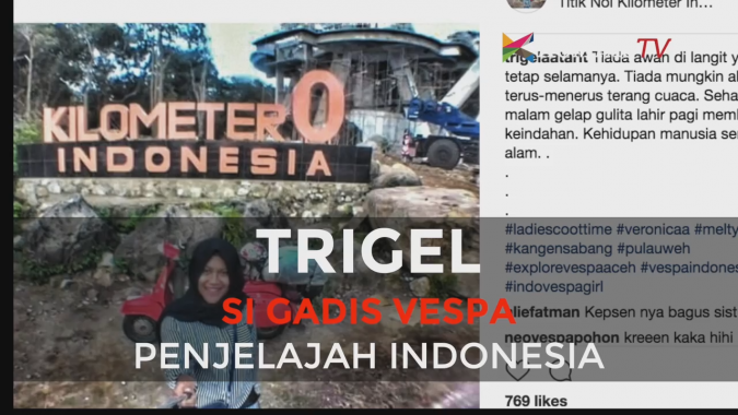 Trigel Si Gadis Vespa Penjelajah Indonesia