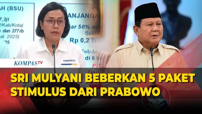 [FULL] Menkeu Sri Mulyani Beberkan 5 Paket Stimulus Ekonomi dari Presiden Prabowo