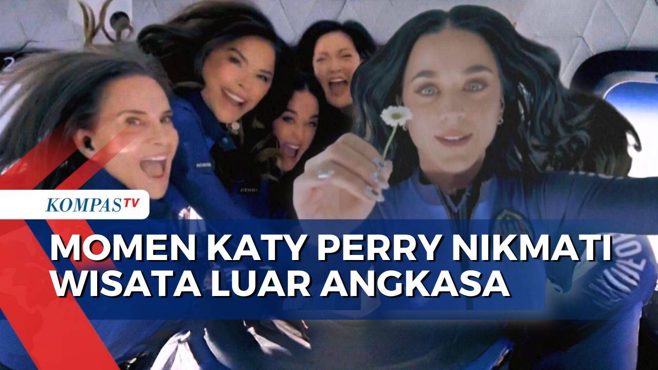 Video: Begini Momen Penyanyi Katy Perry Hingga Tunangan Jeff Bezos ...