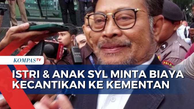 Kasus Korupsi Eks Mentan, Saksi: Istri dan Anak SYL Minta Biaya Kecantikan ke Kementan