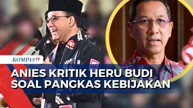 Anies Baswedan Kritik PJ Gubernur Jakarta Heru Budi Hartono soal ... Anies Baswedan Kritik PJ Gubernur Jakarta Heru Budi Hartono soal ...