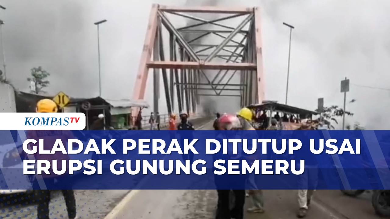 Video: Jembatan Gladak Perak Ditutup Usai Banjir Lahan Dingin Semeru ...