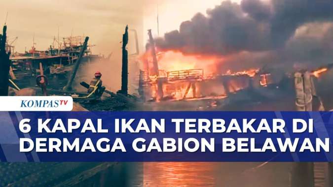 Enam Kapal Ikan Terbakar di Dermaga Gabion Belawan, Kerugian Capai Rp12 ...