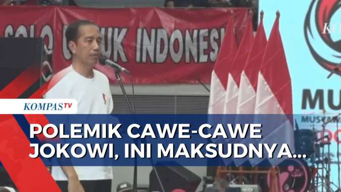 Polemik Cawe-Cawe Presiden untuk Negara di Pilpres 2024, Ini Maksud Jokowi