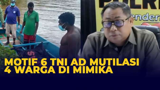 Terkuak Motif 6 TNI AD Mutilasi 4 Warga di Mimika, Papua